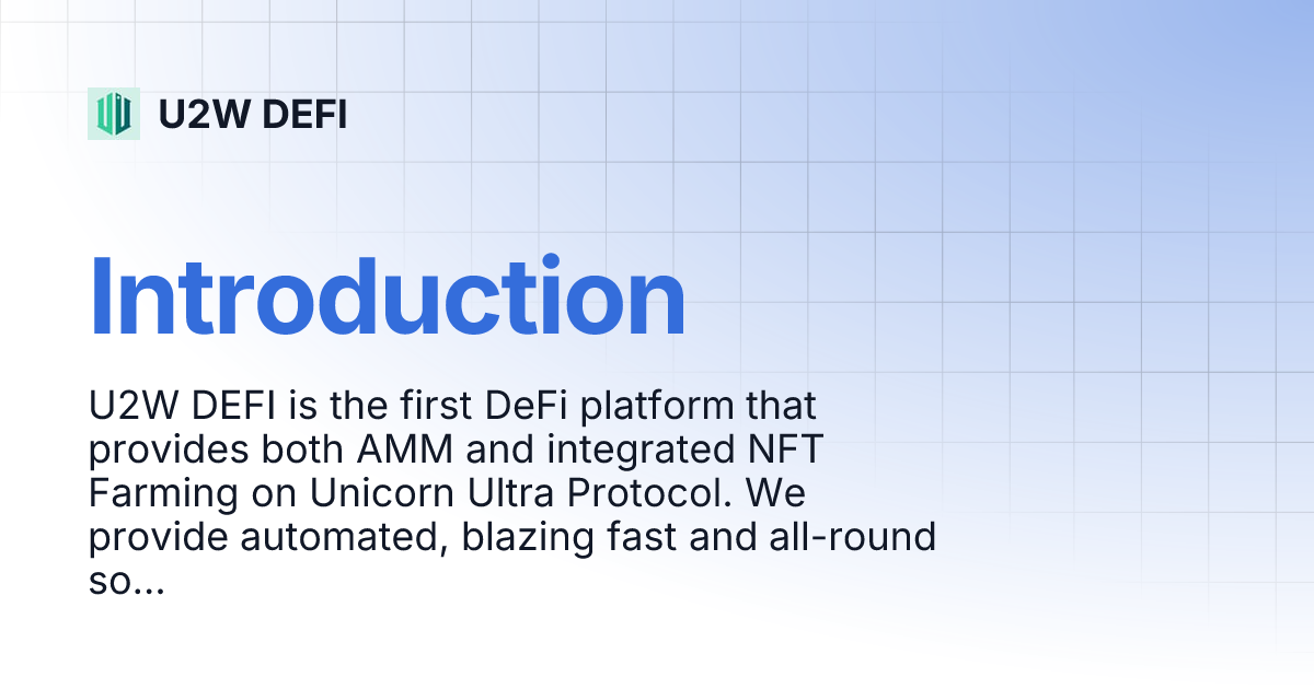 Introduction | U2W DEFI